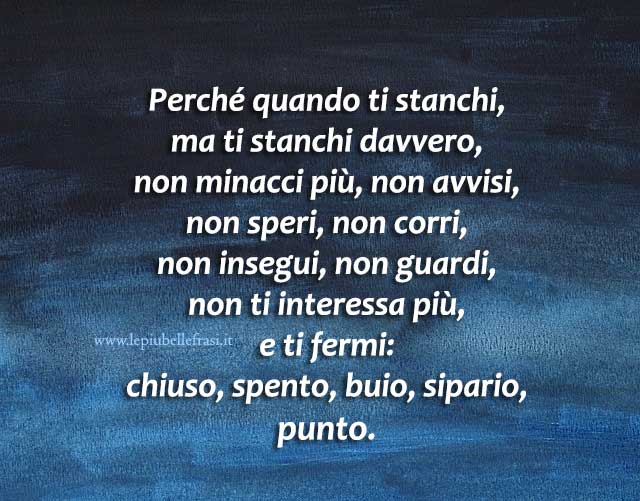Frasi sulla stanchezza mentale - citazioni e aforismi